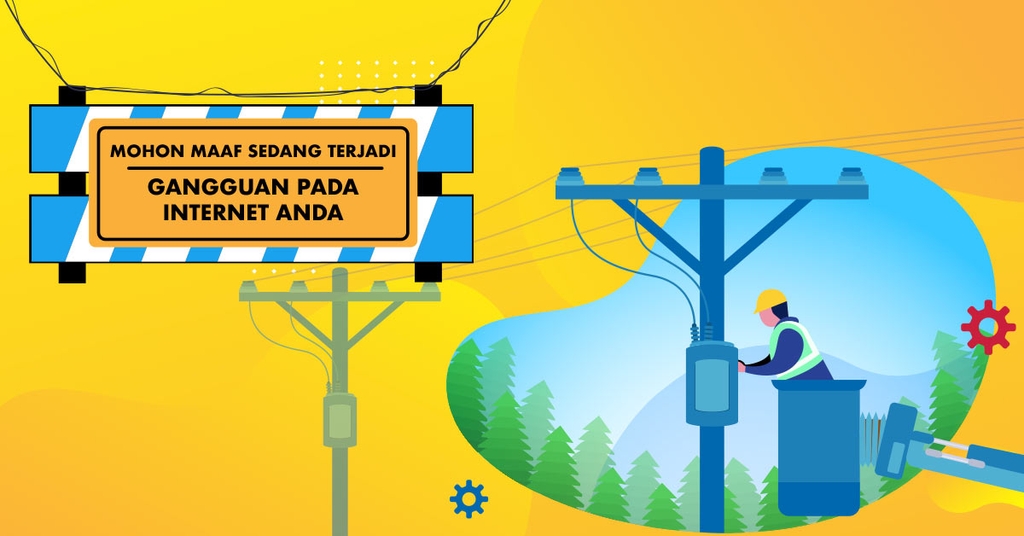 Mohon Maaf sedang terjadi Gangguan pada Internet Anda